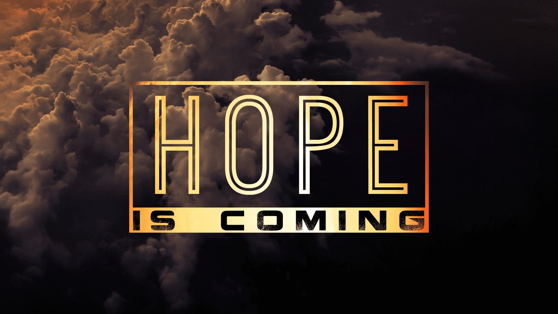 Hope Is Coming | Forward Church