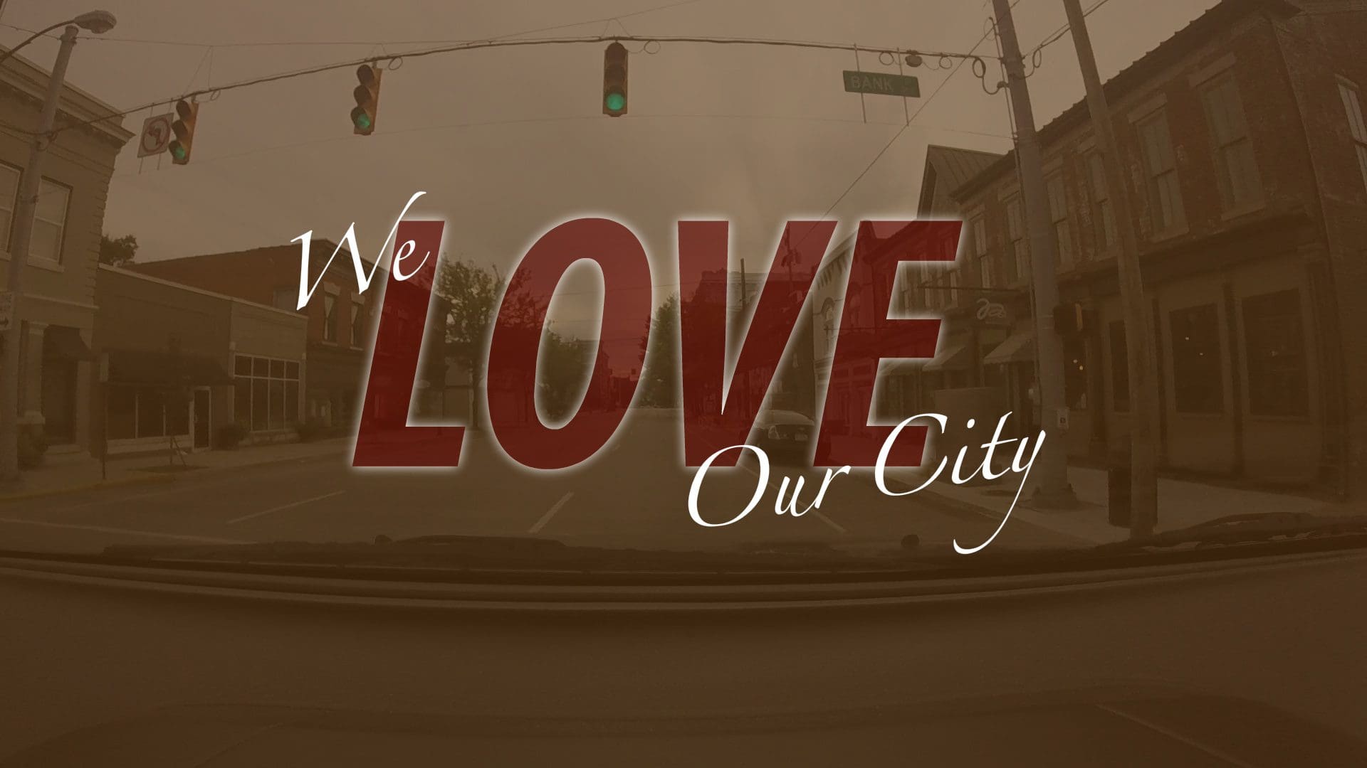 We Love Our City | Forward Church
