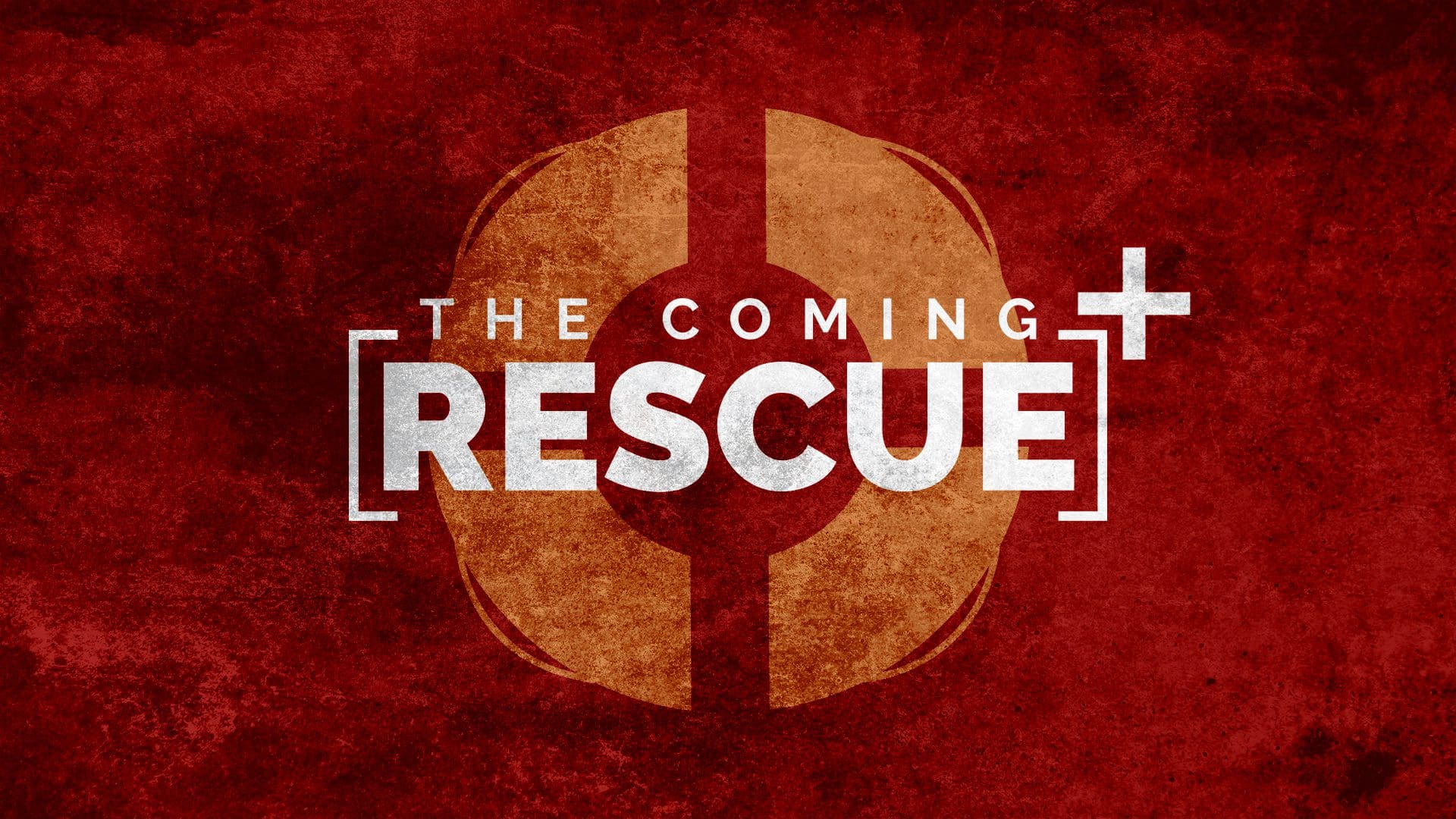The Coming Rescue | Forward Church